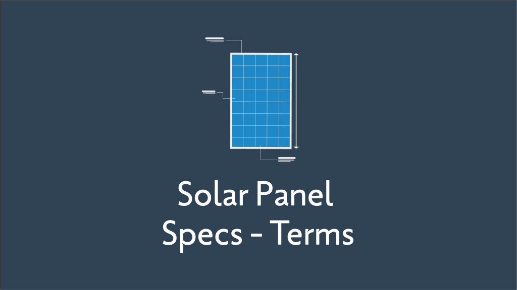 20 Terms To Help You Understand Solar Panel Specifications | SolarBook
